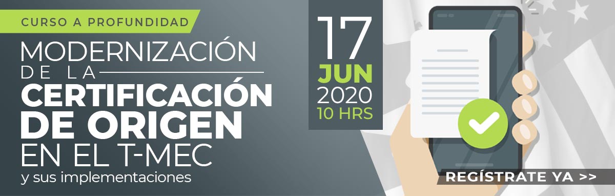 Certificación de origen en el T-MEC y reglamentaciones uniformes ...