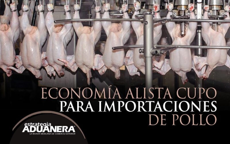 Economía alista cupo para importaciones de pollo – Estrategia Aduanera