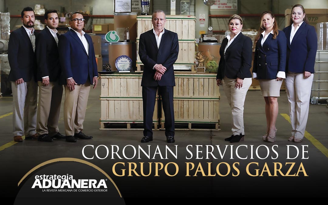 “Coronan” servicios de Grupo Palos Garza – Estrategia Aduanera