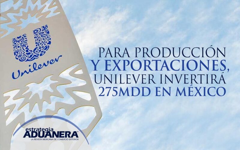 Para producción y exportaciones, Unilever invertirá 275 MDD en México ...