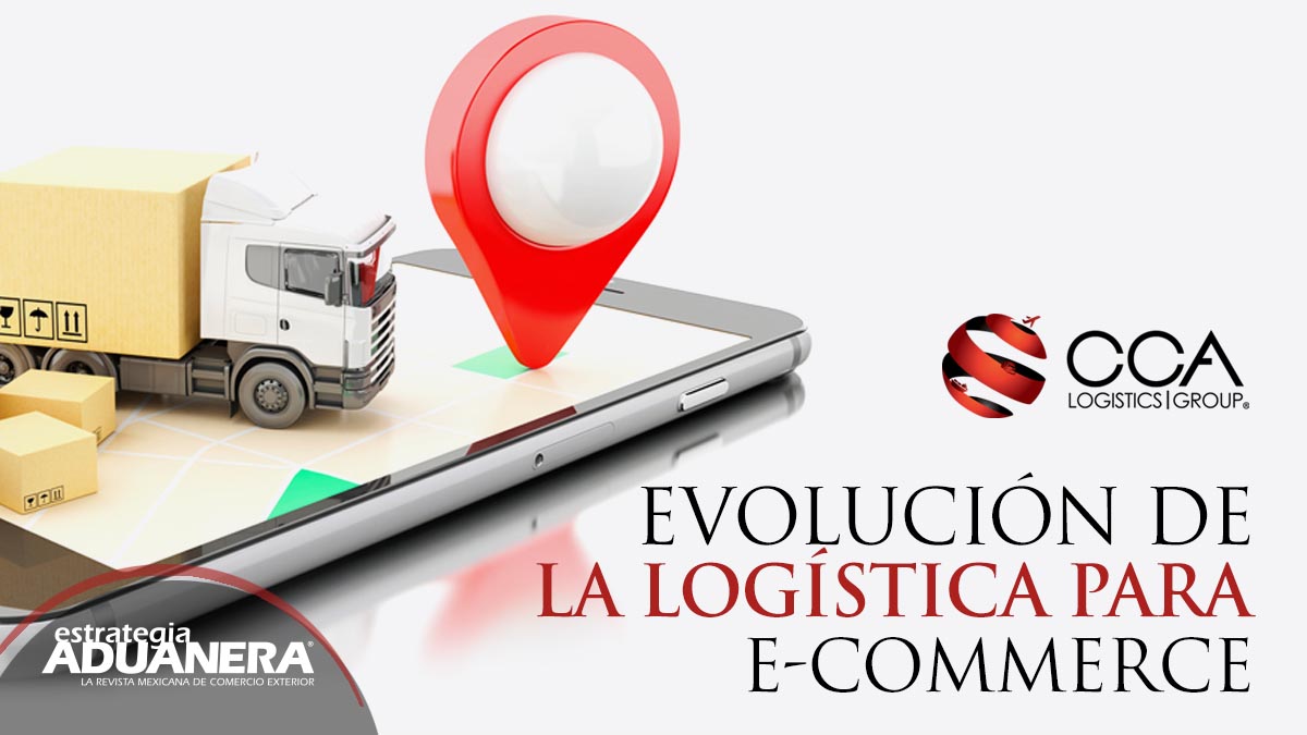 Evolución de la logística para e-commerce – Estrategia Aduanera