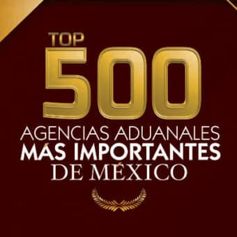 Top 500 Agencias Aduanales más importantes de México - Estrategia Aduanera