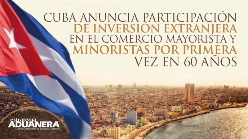 Cuba anuncia participación de inversión extranjera en el comercio ...