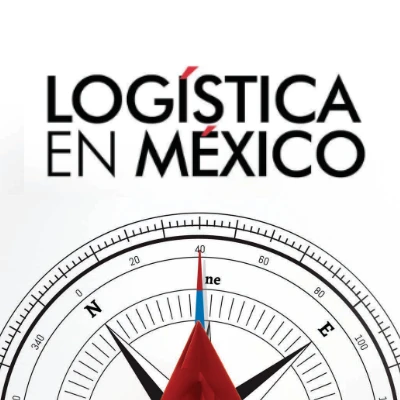 La logística en México - Estrategia Aduanera